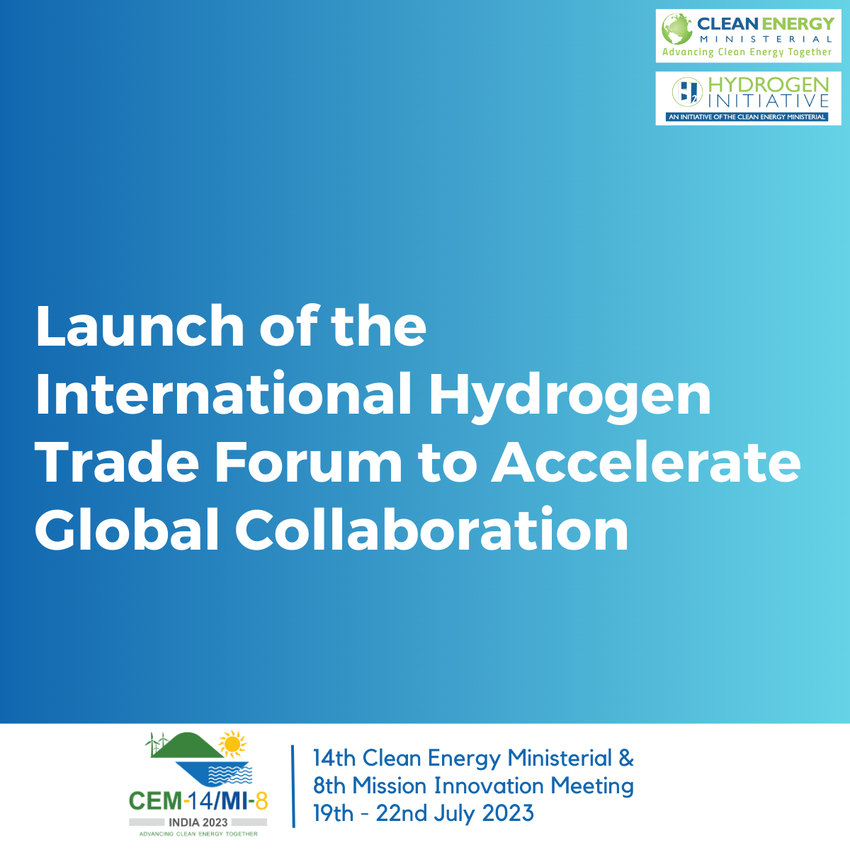 Launch of the International Hydrogen Trade Forum to Accelerate Global ...