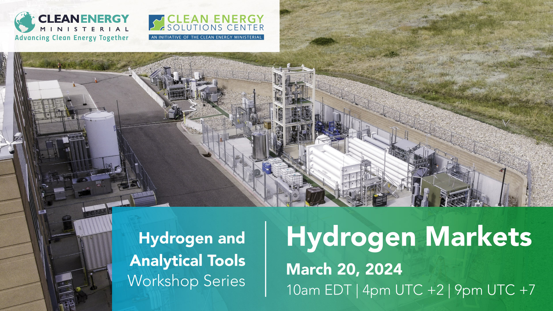 Hydrogen Markets: Hydrogen and Analytical Tools Workshop Series | Clean ...